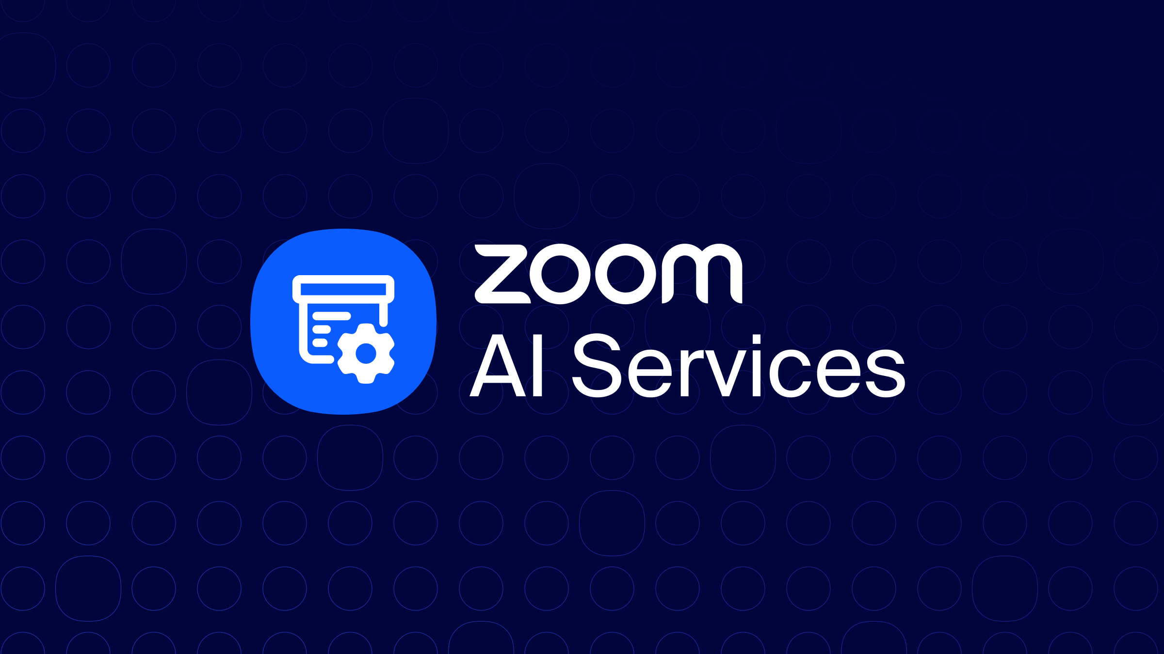 Introducing Zoom AI Services - Zoom Developer Blog