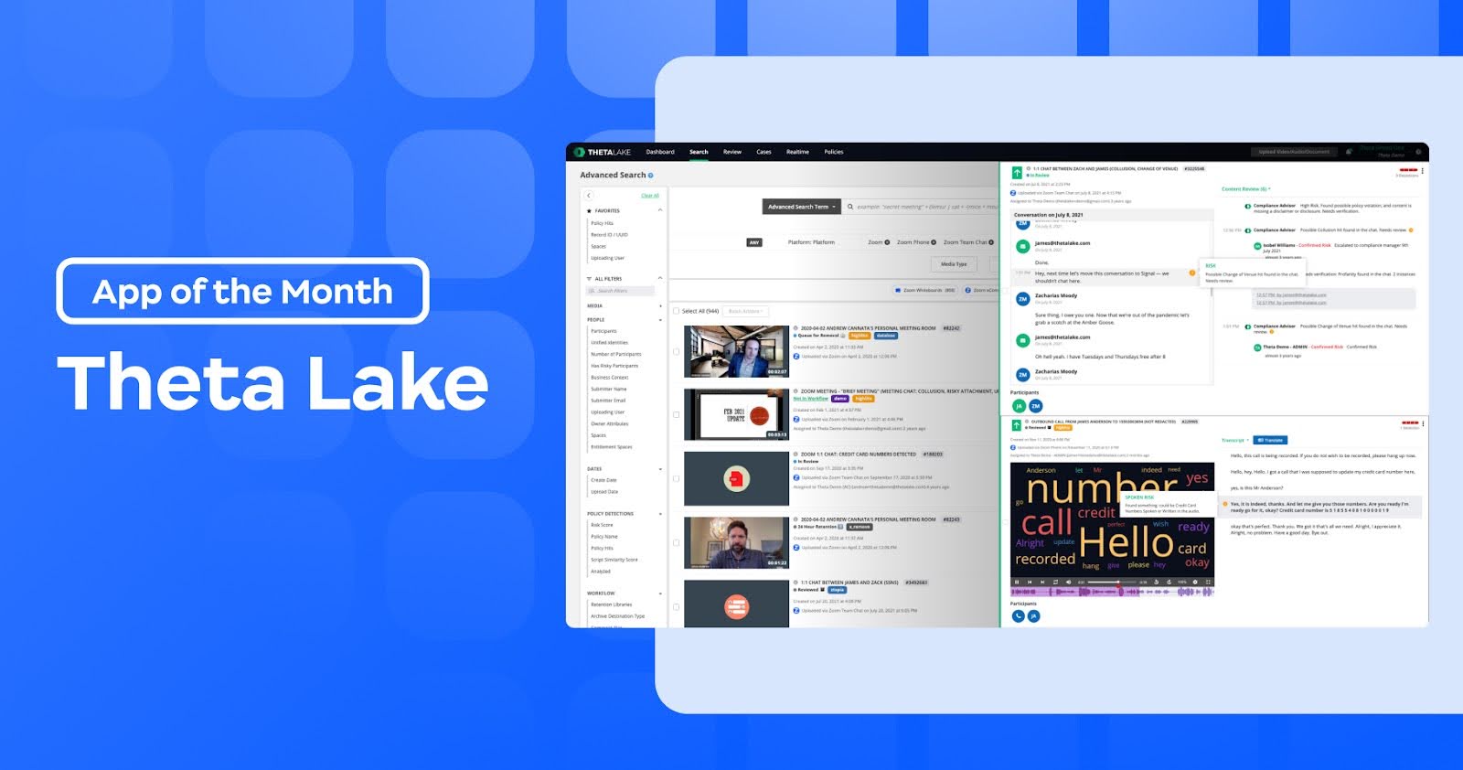 Theta Lake, the first company to launch an app on Zoom's App Marketplace, has more than doubled ...
